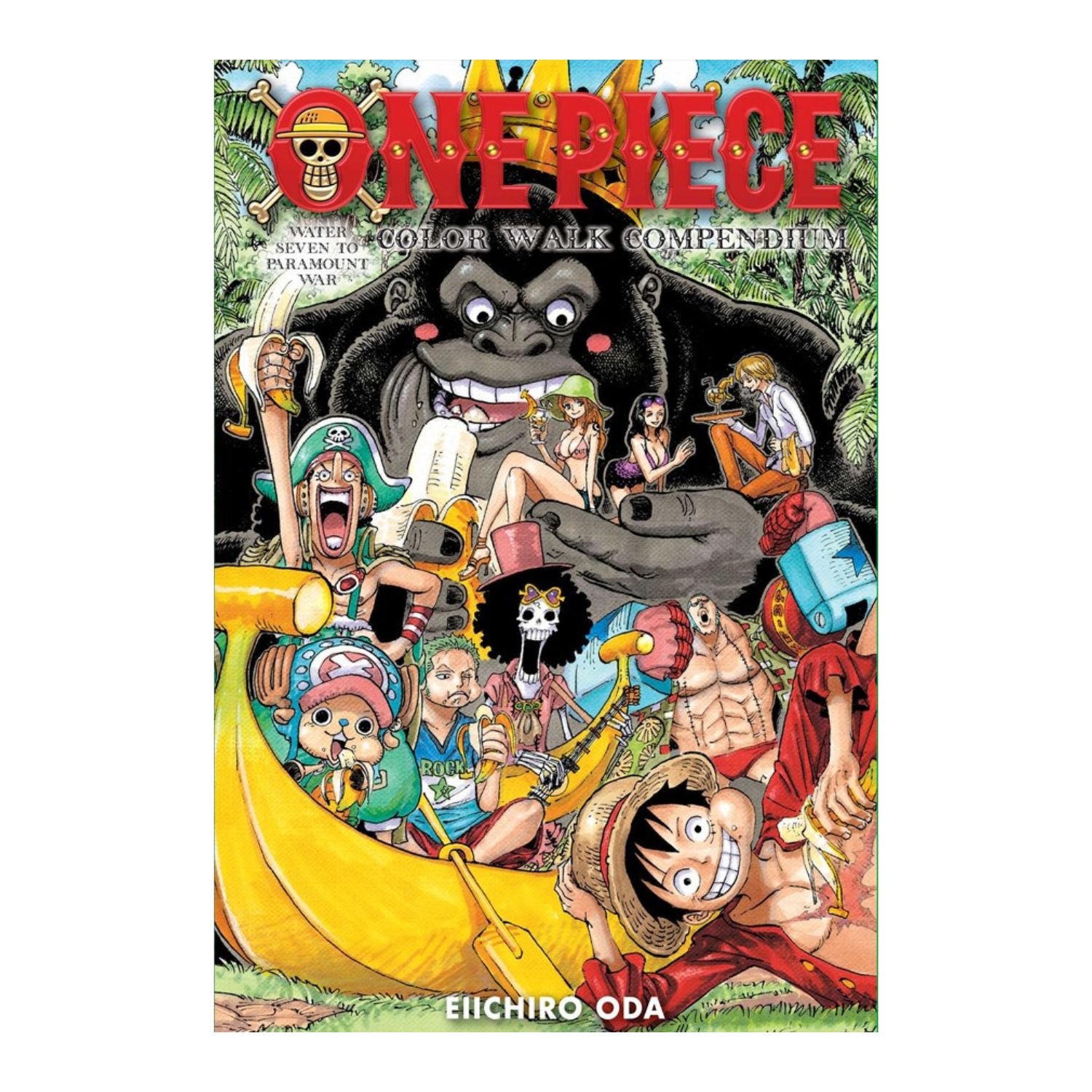 One Piece Color Walk Compendium: Water Seven to Paramount War | Nerdom ...