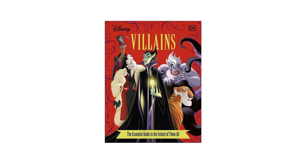 Disney Villains The Essential Guide New Edition | Nerdom