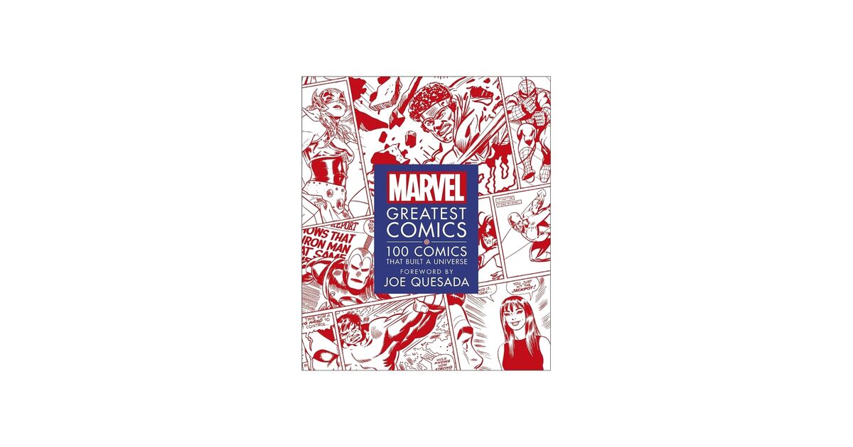 Marvel Greatest Comics : 100 Comics that Built a Universe | Nerdom