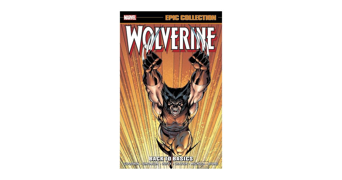 Wolverine Epic Collection: Back To Basics | Nerdom